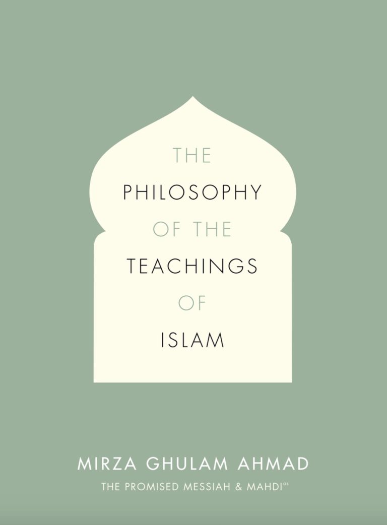 The Philosophy of the Teachings of Islam