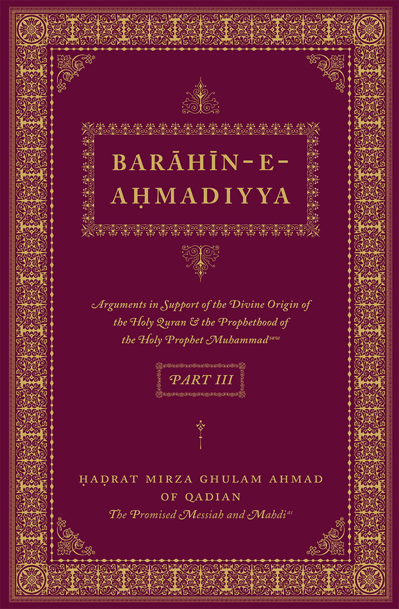 Barahin-e-Ahmadiyya Part III