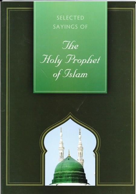 Selected Sayings of The Holy Prophet of Islam | Islam Ahmadiyya