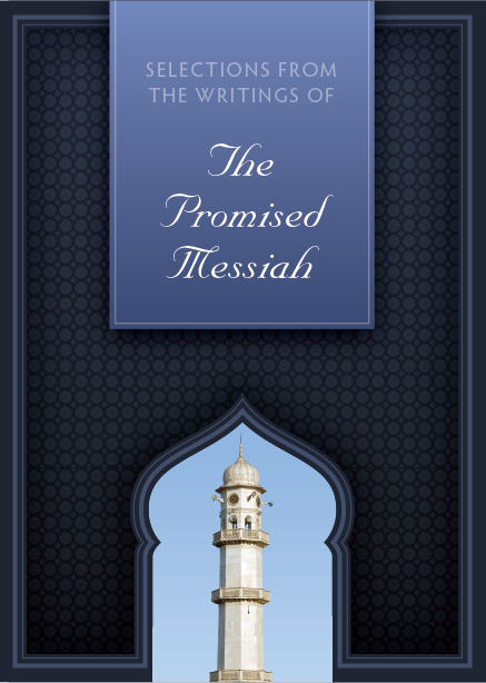 Selections from the Writings of the Promised Messiah