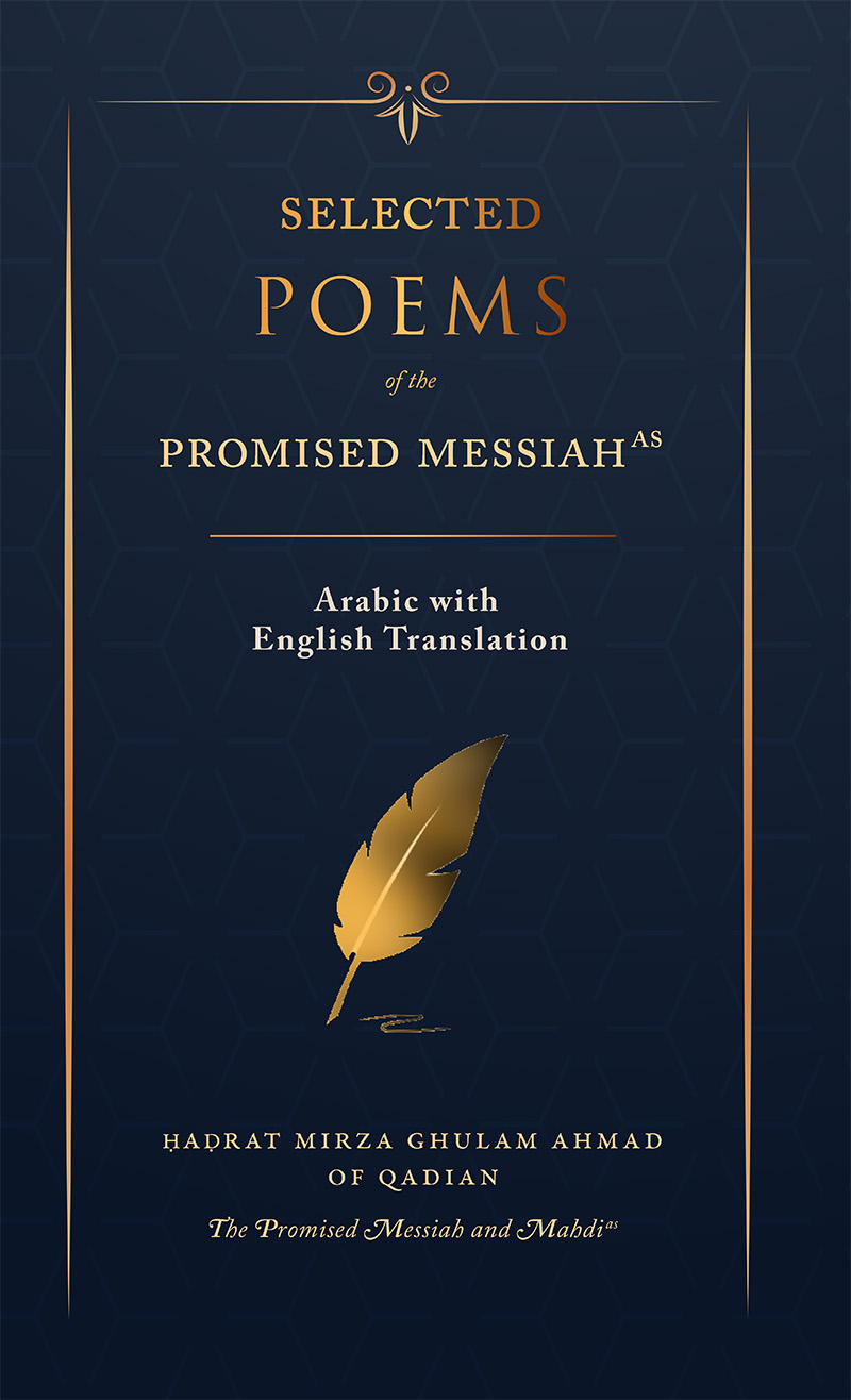 Selected Arabic Poems of the Promised Messiah (as)